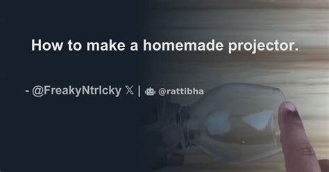How To Make A Homemade Projector Thread From Tips And Tricks
