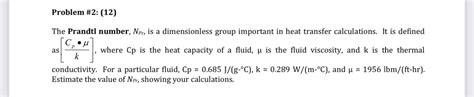 Solved Problem 2 12 The Prandtl Number Npr ﻿is A