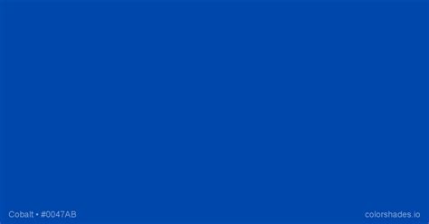 Cobalt Color 0047ab Shades Palettes And Gradients