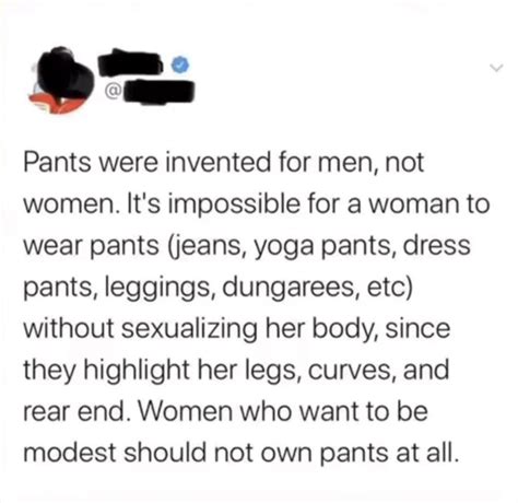 Women Cant Wear Pants Rnothowgirlswork