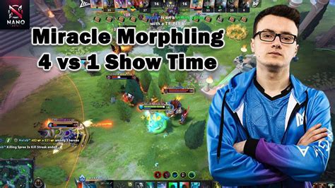 Miracle Morphling 4 VS 1 Show Time Dota2 Miracledota YouTube