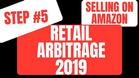 How To Sell On Amazon Fba Step 5 Retail Arbitrage In 2019 Youtube