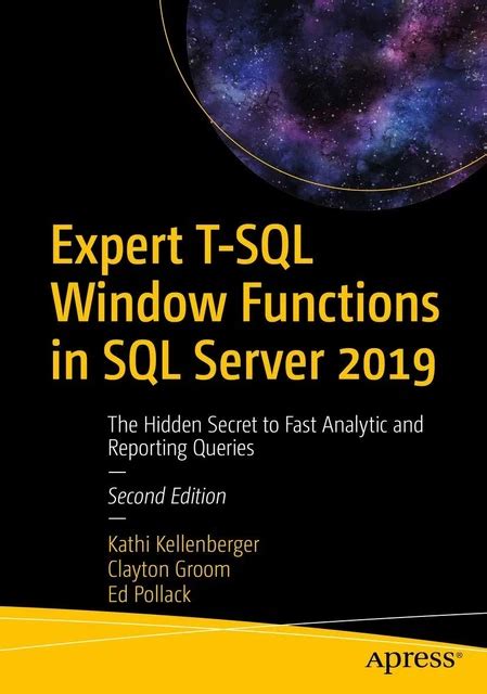 Expert T Sql Window Functions In Sql Server 2019 The Hidden Secret To