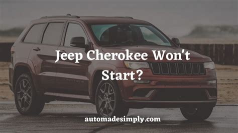 Troubleshooting Tips For When Your Jeep Cherokee Wont Start