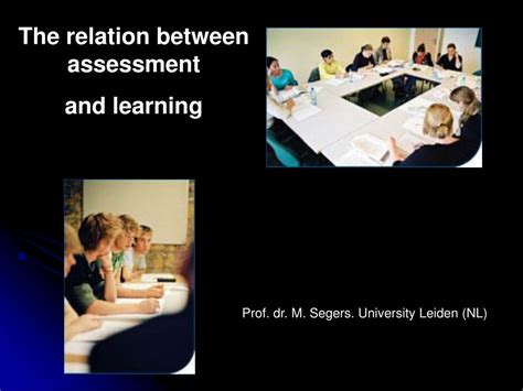 Ppt The Relation Between Assessment And Learning Powerpoint
