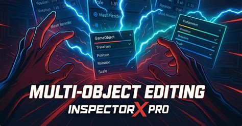 Inspectorx Pro Enhanced Inspector System Utilities Tools Unity Asset Store