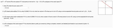 solved let v r2 and let h be the subset of v of all points