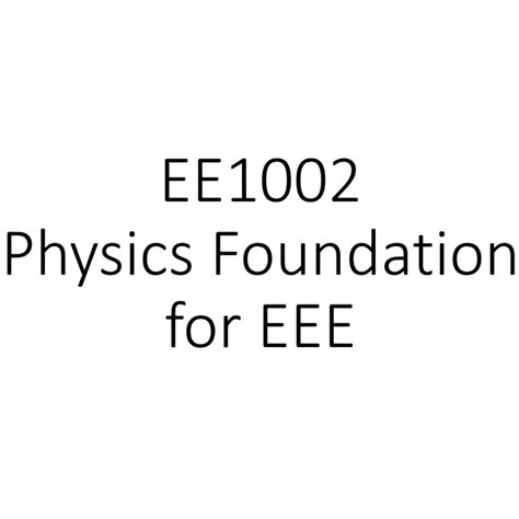 Ntu Ee1002 Physics Foundation For Eee Hobbies And Toys Books And Magazines Assessment Books On