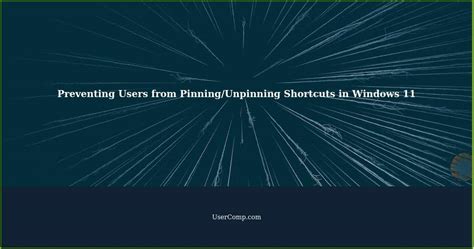 Preventing Regular Users From Pinning Unpinning Shortcuts To The