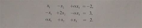 Solved Given The Linear System A Obtain The Value Or Chegg Com