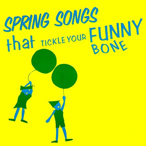 Spring Songs That Tickle Your Funny Bone Digital Download Songbook And Cd Combo