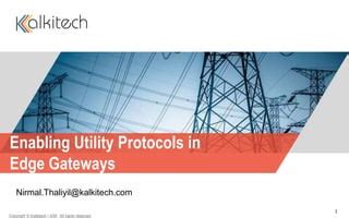 Enabling Utility Protocols In Edge Gateways PPTX