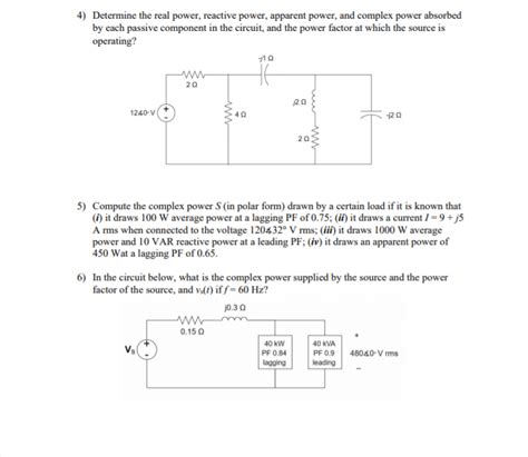Solved Determine The Real Power Reactive Power Apparent Chegg