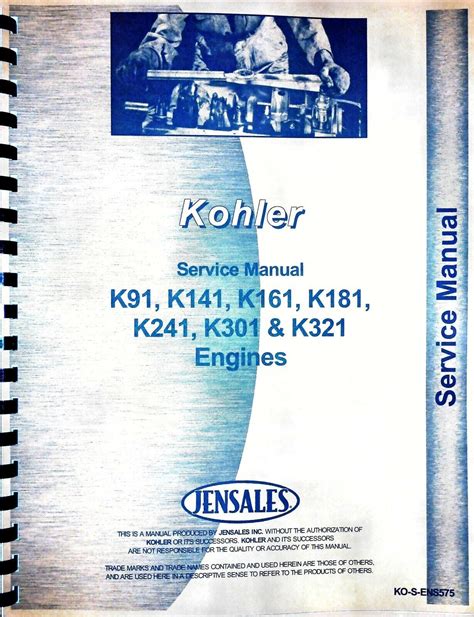 Kohler Engine Service Repair Manual K91 K141 K161 K181 K241 K301 K321 ...