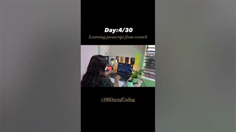 day 4 30learning javascript from scratch 100daysofcoding