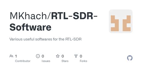 Github Mkhachrtl Sdr Software Various Useful Softwares For The Rtl Sdr