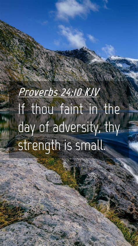 Proverbs 2410 Kjv Mobile Phone Wallpaper If Thou Faint In The Day Of