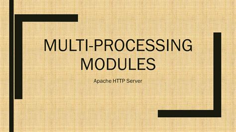 apache server — multi process architecture by brunda k brunda