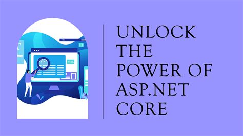 Key Benefits Of Aspnet Core For Modern Web Development