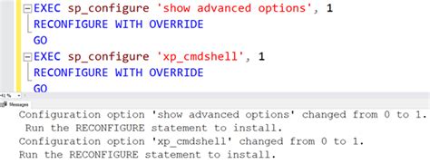 T SQL Statement To Enable And Disable XP CMDSHELL Using SP CONFIGURE In