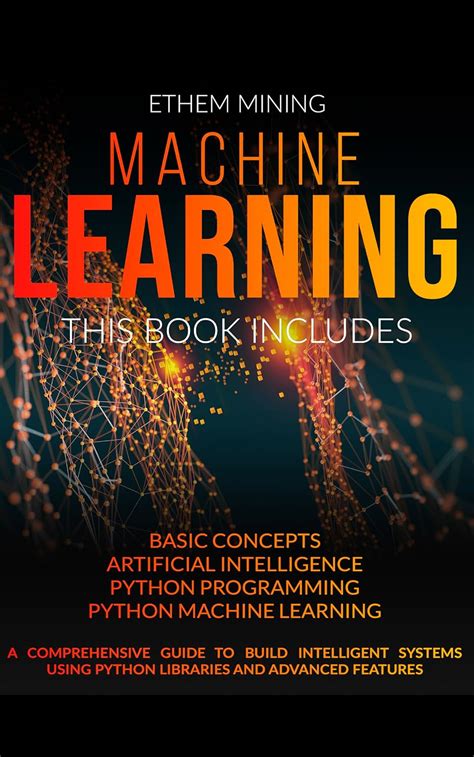 Machine Learning 4 Books In 1 Basic Concepts Artificial