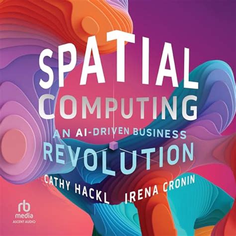 Spatial Computing Audiobook Free With Trial