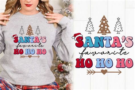 Santas Favorite Ho Ho Ho T T Shirt Graphic By Almamun2248