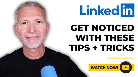 7 Must Know Linkedin Tips That Get You Noticed