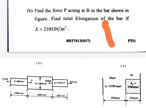 B Find The Force P Acting At B In The Bar Studyx