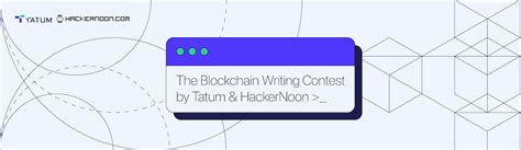 the blockchain writing contest hackernoon