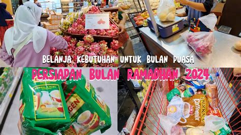 Belanja Bulanan Untuk Bulan Puasapersiapan Bulan Ramadhan 2024