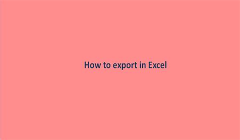 How To Export In Excel Basic Excel Tutorial