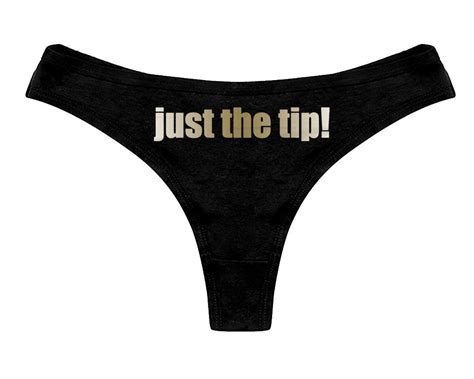Just The Tip Panties Funny Naughty Bachelorette Party Bridal T Panty Funny Womens Thong Panties