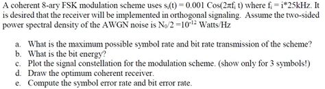 A Coherent 8 Ary Fsk Modulation Scheme Uses Sit