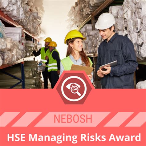 Sheilds Nebosh Hse Award In Managing Risks And Risk Assessment At Work