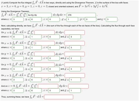Solved Point Compute The Flux Integrals F DA In Two Chegg Com