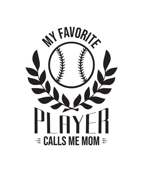 Typography Baseball Tshirt Design Vector Png My Favorite Player Calls