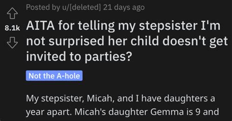 She Told Her Stepsister Shes Not Surprised Her Kid Doesnt Get Invited To Parties Is She Wrong