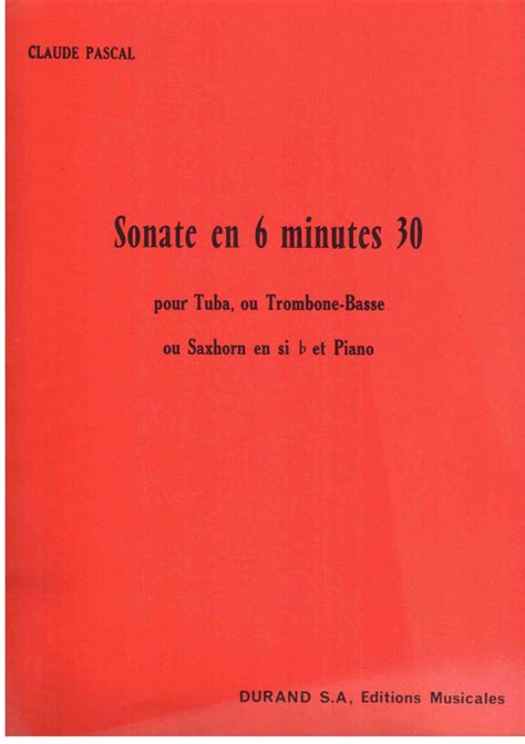 Sonate En 6 Minutes 30 Pour Tuba Ou Tromone Basse Ou Saxhorn En Si B