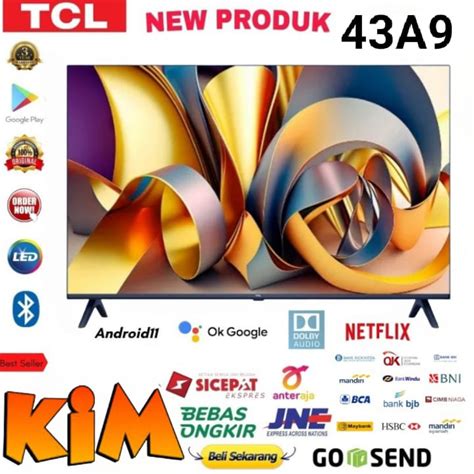 Jual TCL 43A9 Smart LED TV Android 11 0 43 Inch Digital FHD Dolby Audio Shopee Indonesia