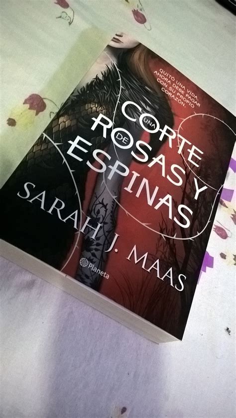Reseña Una Corte De Rosas Y Espinas Sarah J Maas Sueños Y