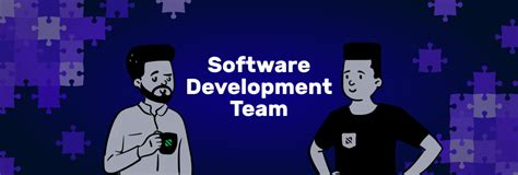 How To Build And Manage A Software Development Team