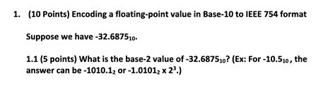 Solved 10 Points Encoding A Floating Point Value In Chegg