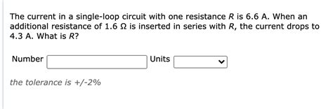 Solved The Current In A Single Loop Circuit With One