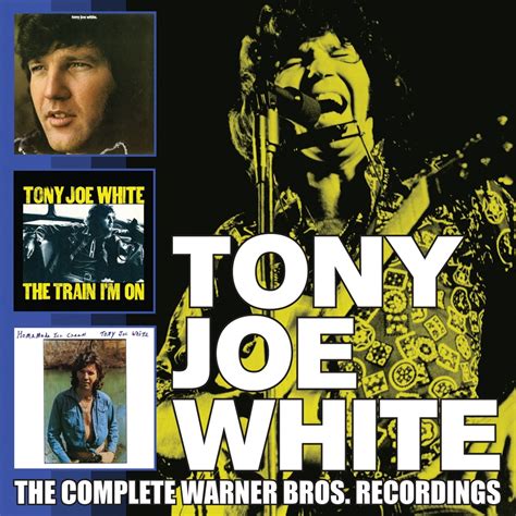 Tony Joe White The Complete Warner Bros Recordings 2 Cds Jpc