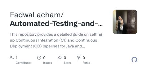 Github Fadwalachamautomated Testing And Continuous Deployment