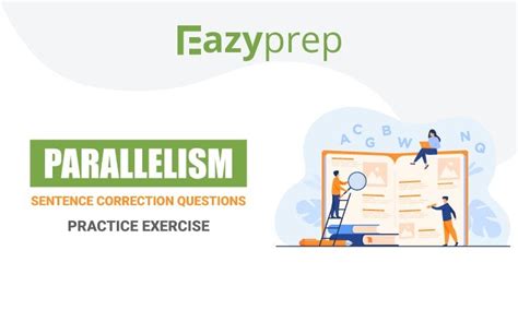 Parallelism Sentence Correction Questions Practice Exercise Eazyprep