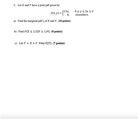 Solved Let X And Y Have A Joint Pdf Given Chegg Com