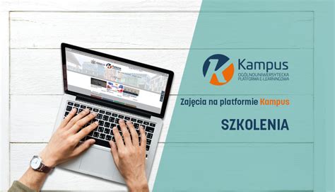 Egzaminy i zaliczenia pisemne na ogólnouniwersyteckiej platformie Kampus Centrum Kompetencji