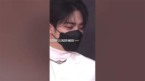 Scoups Leader Mode Seventeen Scoups Seungcheol Svt Carat Youtube